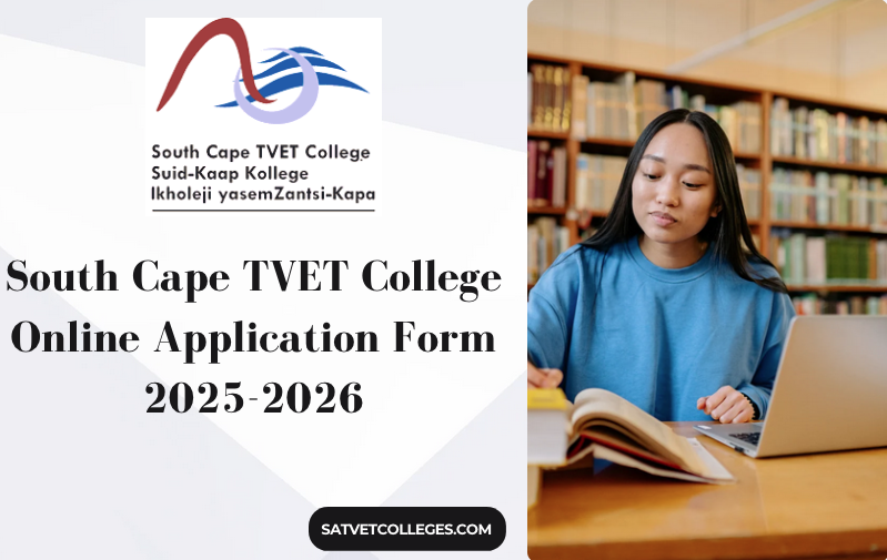 South Cape TVET College Online Application Form 2025-2026 - South ... South Cape TVET College Online Application Form 2025-2026 - South ...