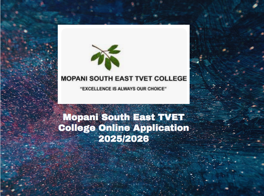 Mopani South East TVET College Online Application 2025/2026 - South ... Mopani South East TVET College Online Application 2025/2026 - South ...